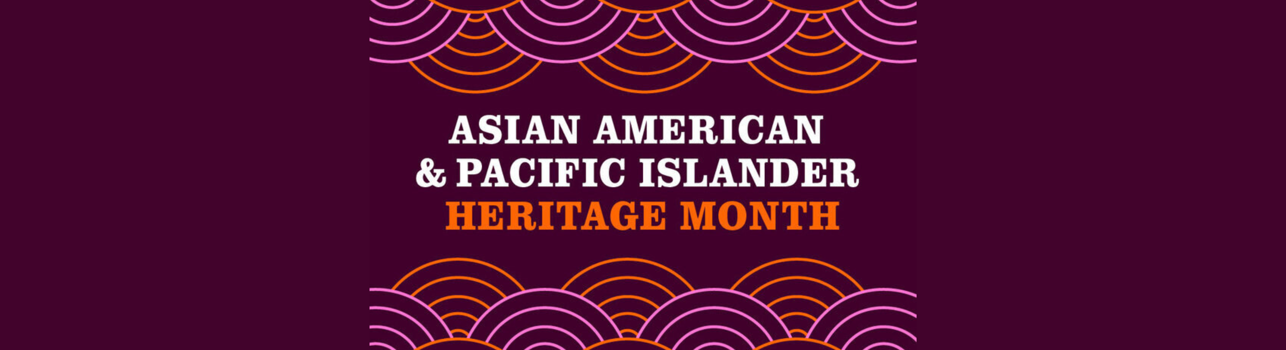 AAPI Heritage Month